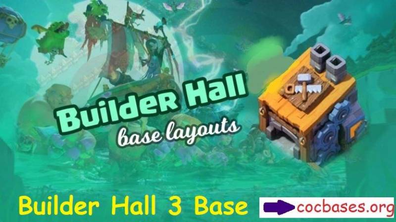 12+ Best Builder Hall 3 Base Links 2024 | 2000+